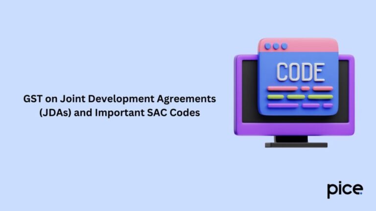 Decoding Implications Of GST On Joint Development Agreements// Pice