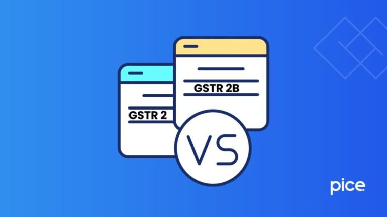 Explore The Key Difference Between GSTR 2 And 2A // Pice
