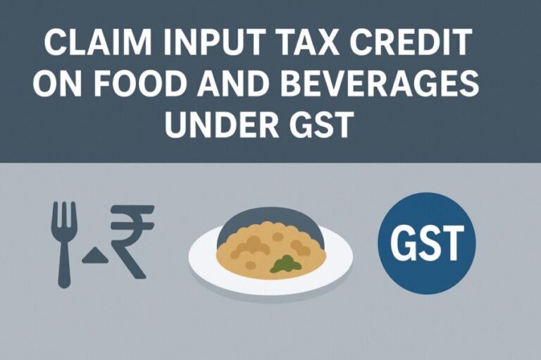 Claim Input Tax Credit On Food And Beverages Under GST // Pice